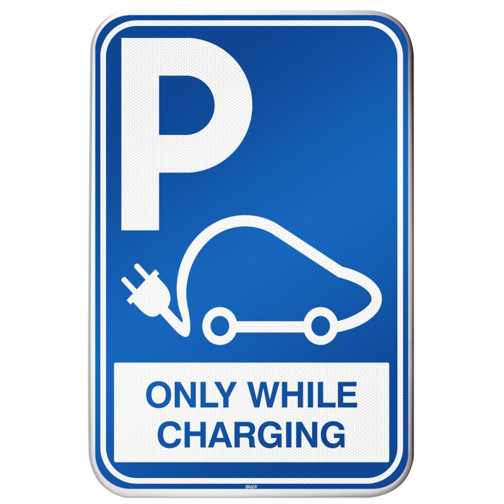 Buy Electric Vehicle Parking Sign - Only While Charging | Eintac